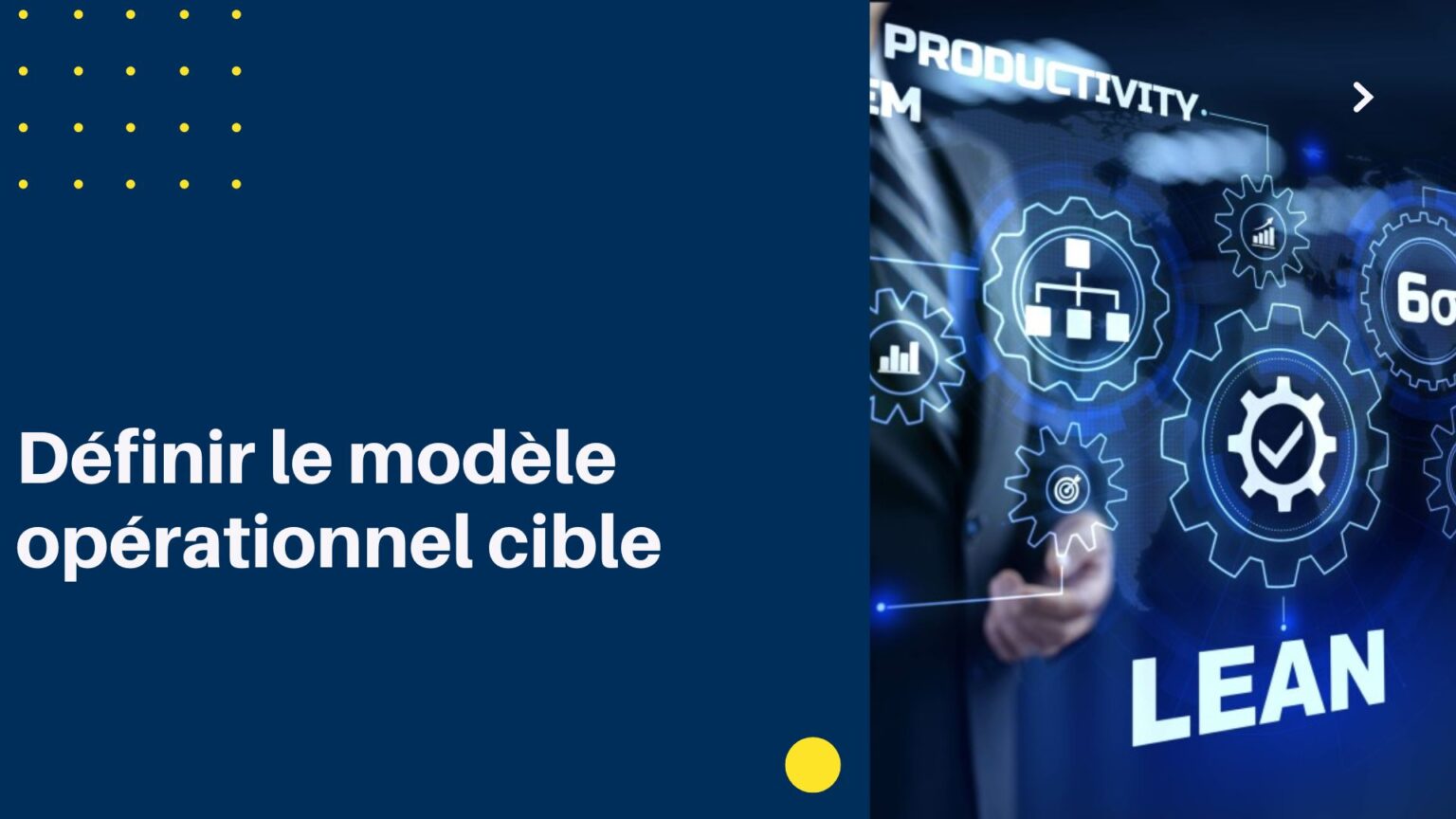 Lean, Transformation et Conduite de changement – Sigma Conseil